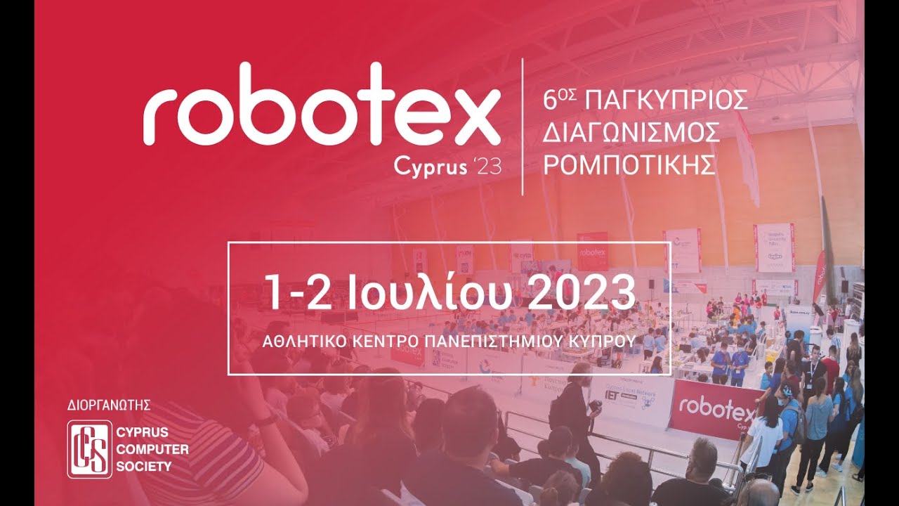 ROBOTEX CYPRUS 2023 DAY2 LIVE - YouTube