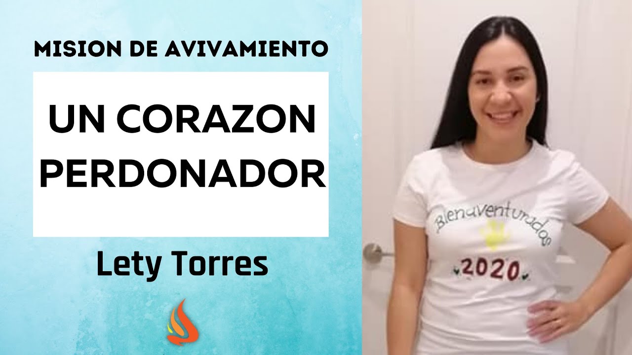 Lety Torres- "Un corazón perdonador" - YouTube