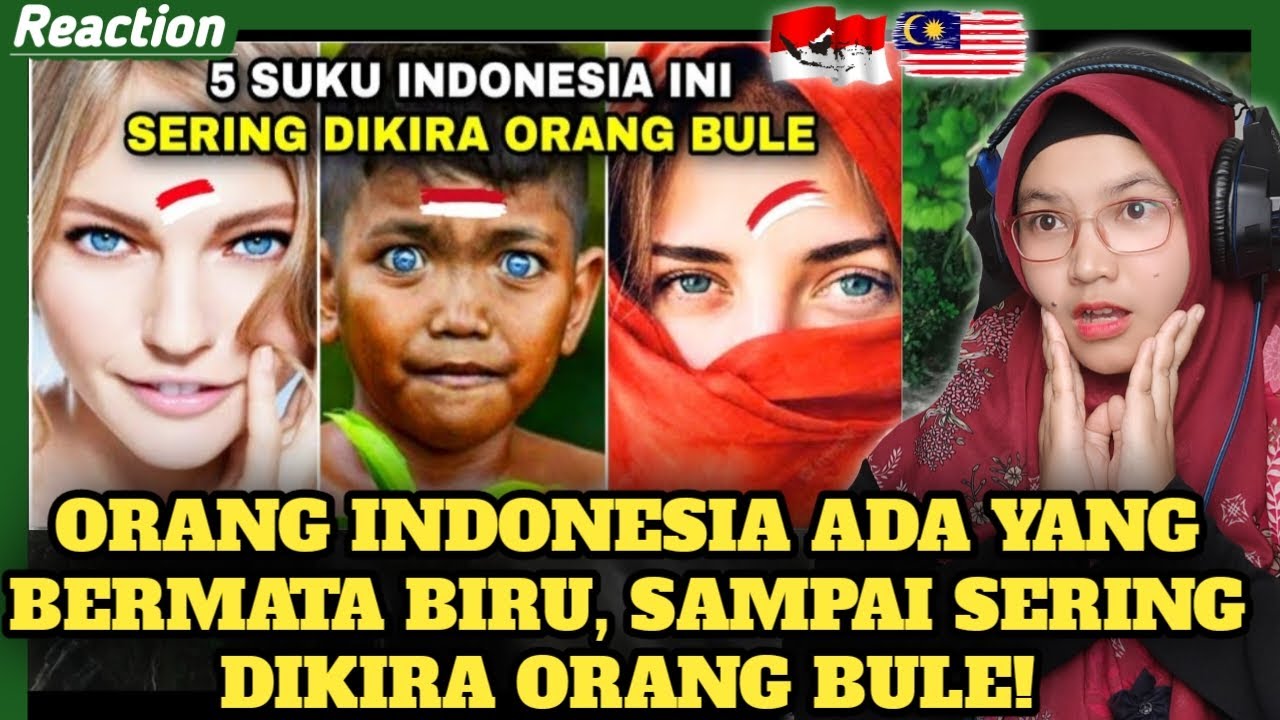🇲🇾🇮🇩ORANG INDONESIA ADA YG BERMATA BIRU😱 5 SUKU DI INDONESIA SERING ...