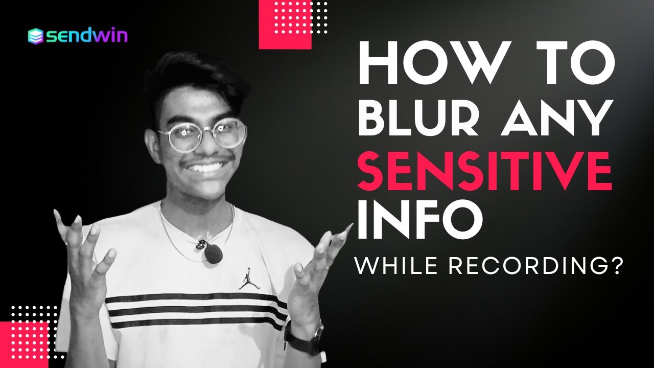How to Blur Sensitive Information while Screen Sharing or Video ...