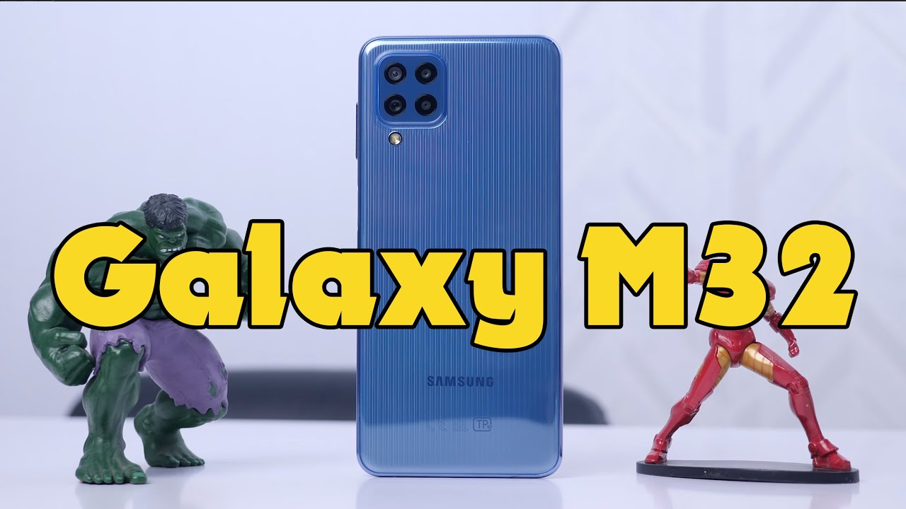 Đánh giá Galaxy M32 – Gì cũng có, giá lại tốt! - Blog - Lienket.vn
