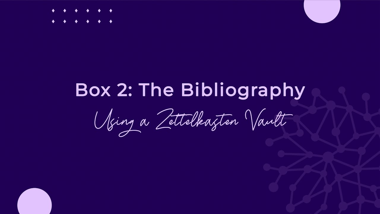 Box 2: The Bibliography - YouTube