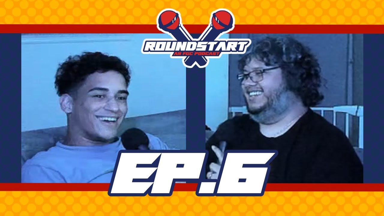 ROUND START: AN FGC PODCAST | Episode #6 | One Piece Fighting Game ...