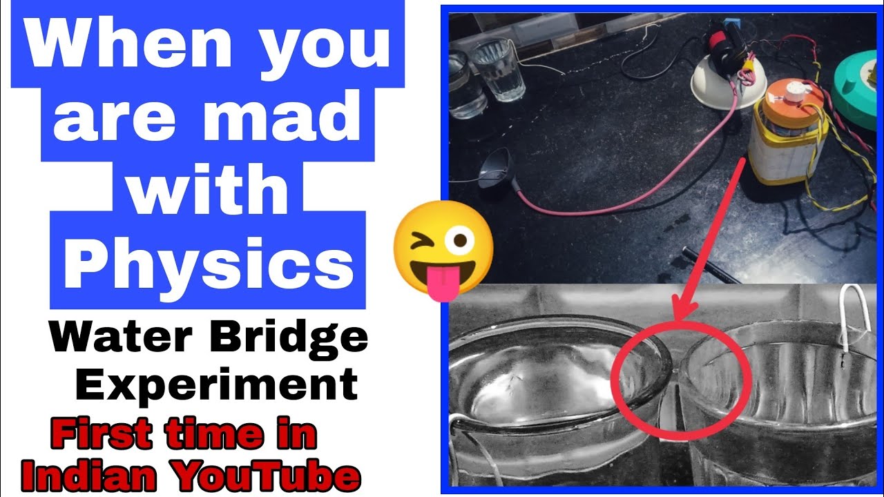 Water Bridge Experiment in hindi | Water thread experiment in Physics ...