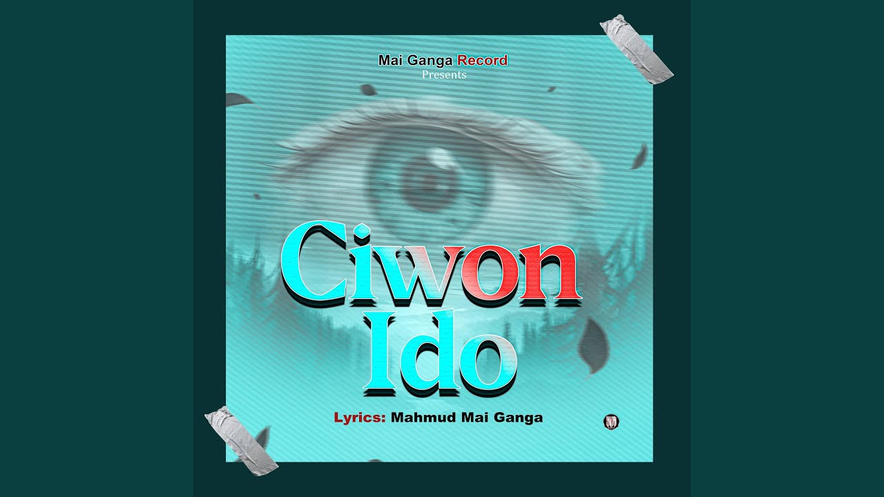 Ciwon Ido - YouTube
