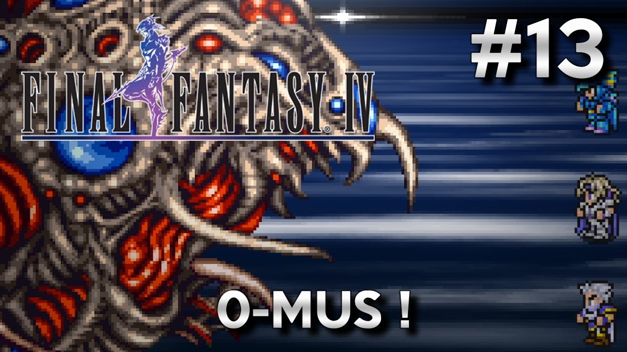 ZÉROMUS ! | FINAL FANTASY IV PIXEL REMASTER | LET'S PLAY FR #13 [END ...