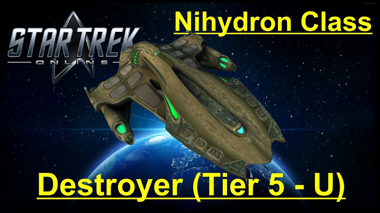 Star Trek Online - Nihydron Class Destroyer - YouTube