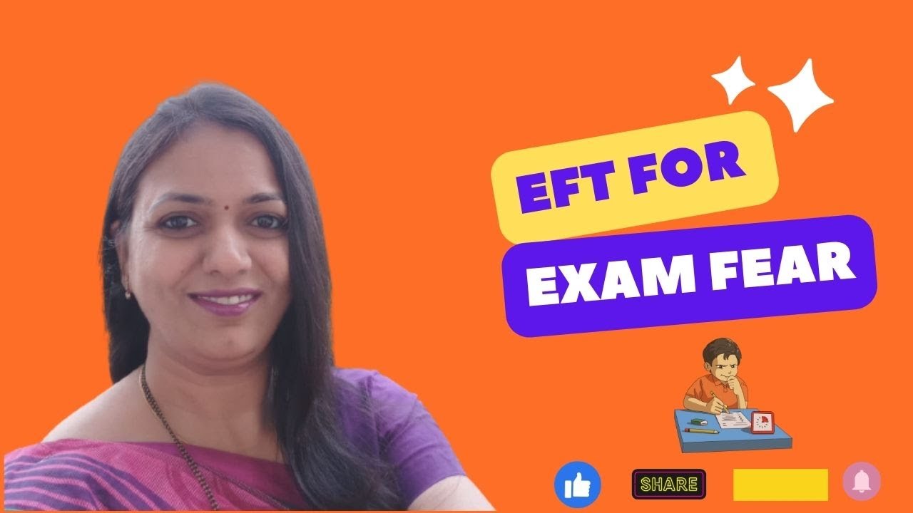 EFT Tapping For Exam Fear - YouTube