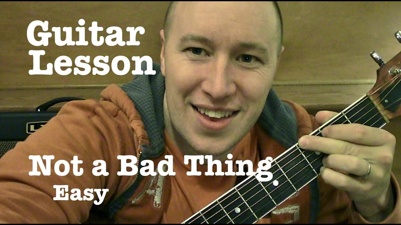 Not a Bad Thing ★ Guitar Lesson ★ Justin Timberlake ★ Todd Downing ...