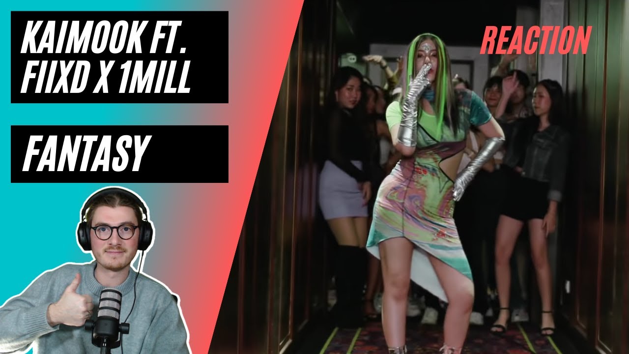 Farang (German) react to FANTASY - KAIMOOK Ft. FIIXD X 1MILL in English - YouTube