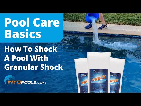 How To Shock A Pool With Granular Shock