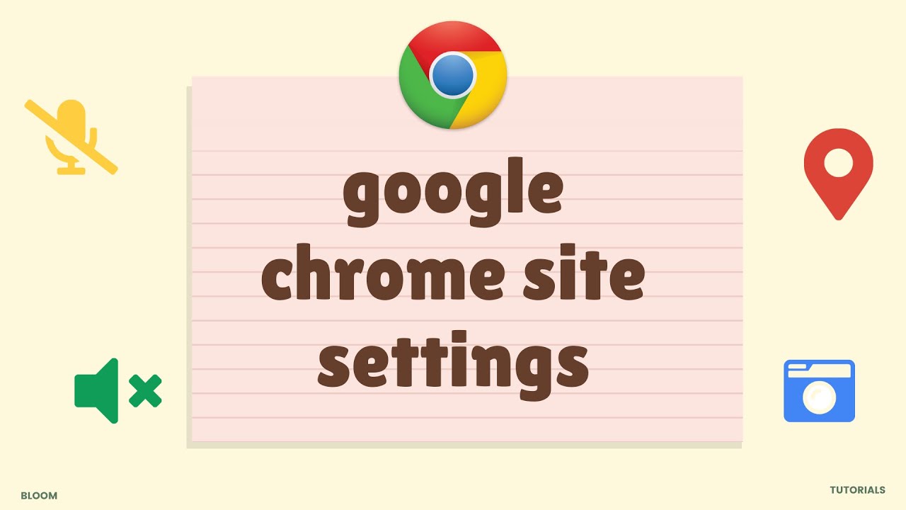 How to Manage Google Chrome's Site Settings - YouTube