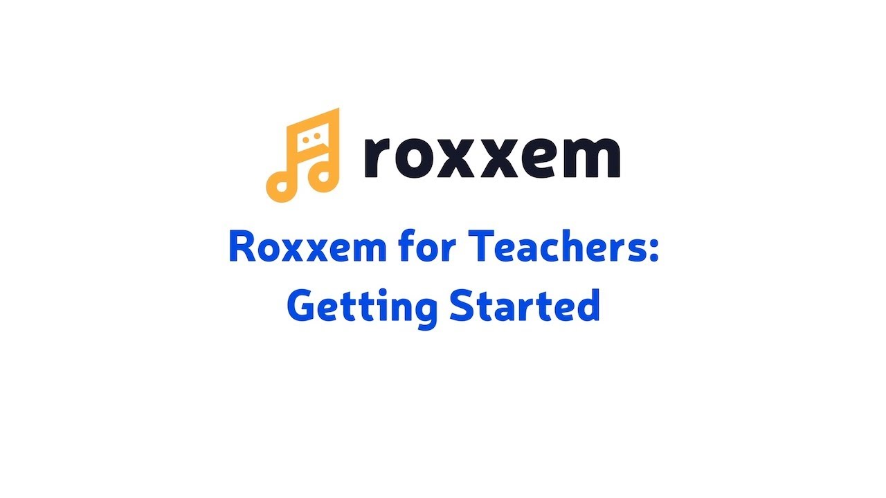 Roxxem for Teachers: Getting Started - YouTube