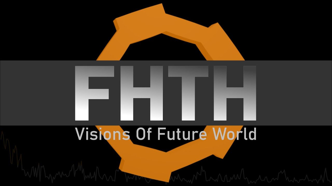 FHTH - Visions Of Future World - Thortfulness ReFill demo - YouTube
