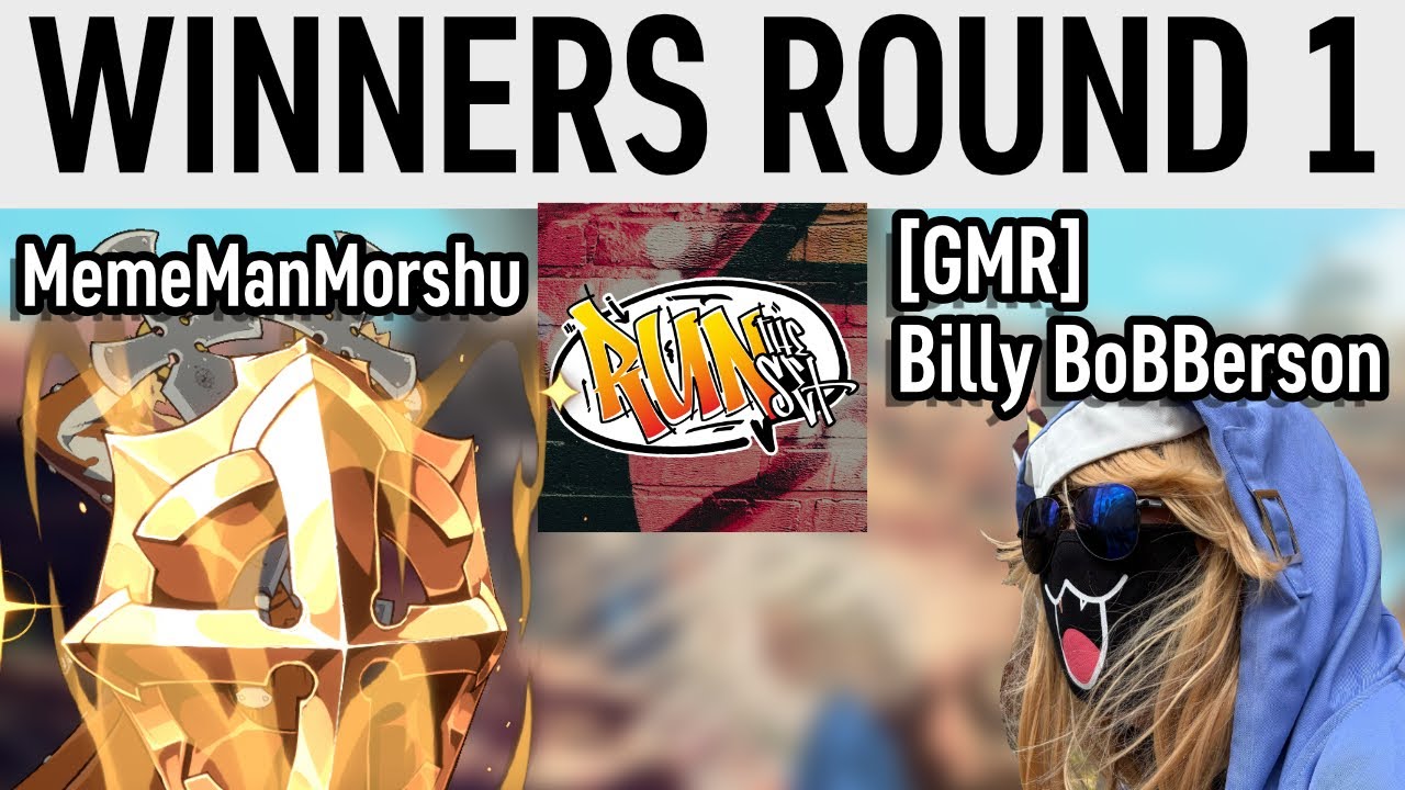 Run The Set #5 - Winners Round 1 - MemeManMorshu [GMR] BillyBoBBerson ...