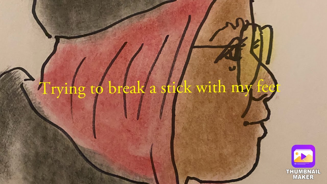 Trying to Break a stick - YouTube