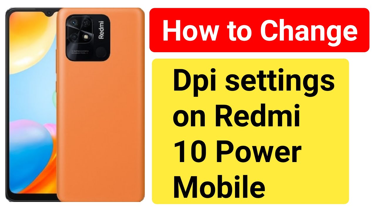How to Enable or Change dpi settings on Redmi 10 Power Mobile.DPI ...