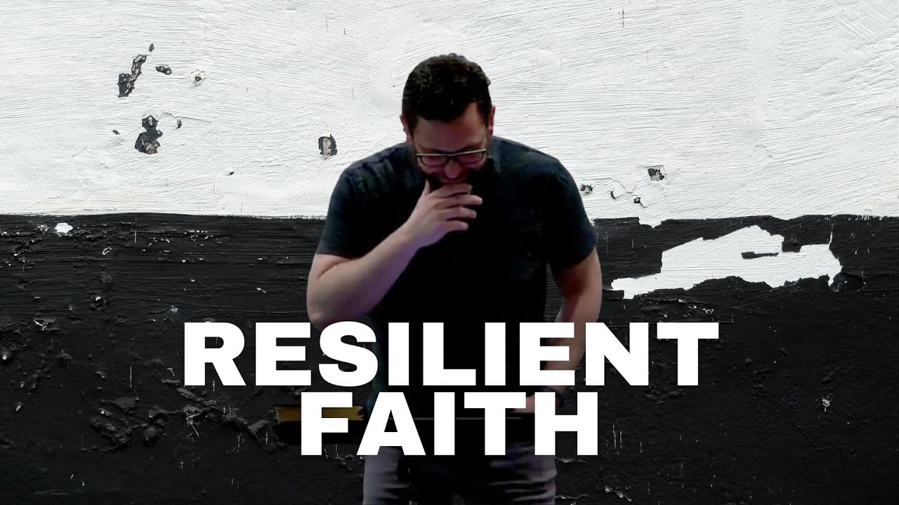 Resilient Faith l Pastor Jeff Mueller l Restore Church - YouTube