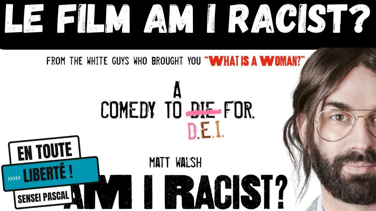 Le film Am I Racist? - YouTube