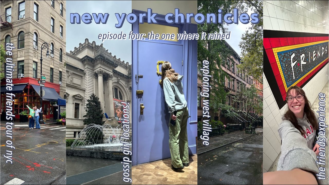 new york chronicles | the one where it rained, the friends experience nyc + the west village ...