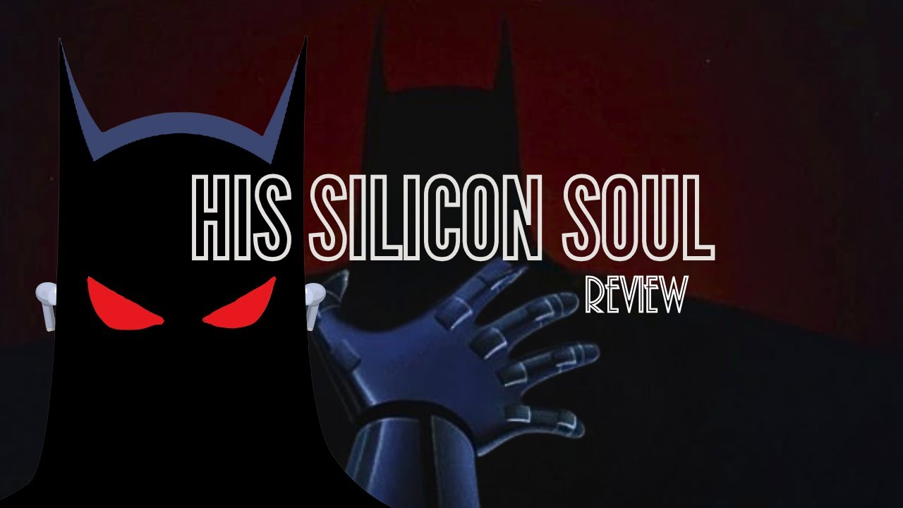 His Silicon Soul Review - YouTube