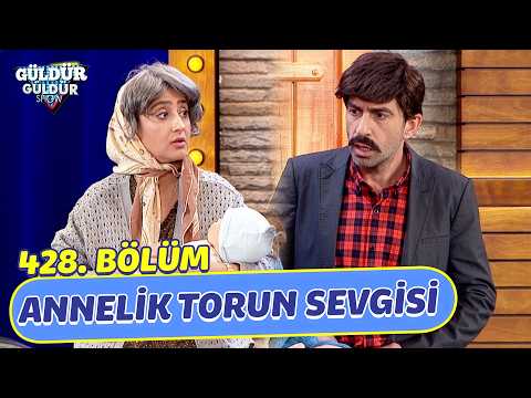 Annelik Torun Sevgisi - 428. Bölüm (Güldür Güldür Show)