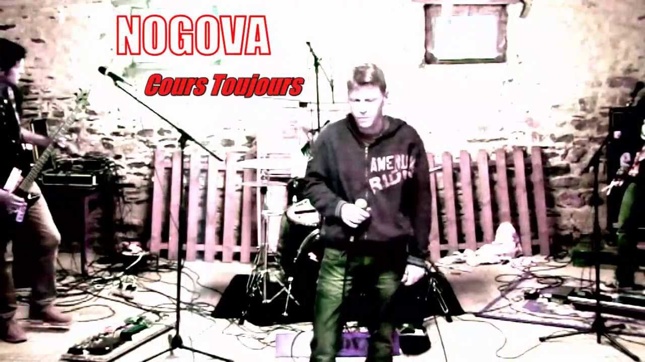 Nogova - Cours Toujours - YouTube