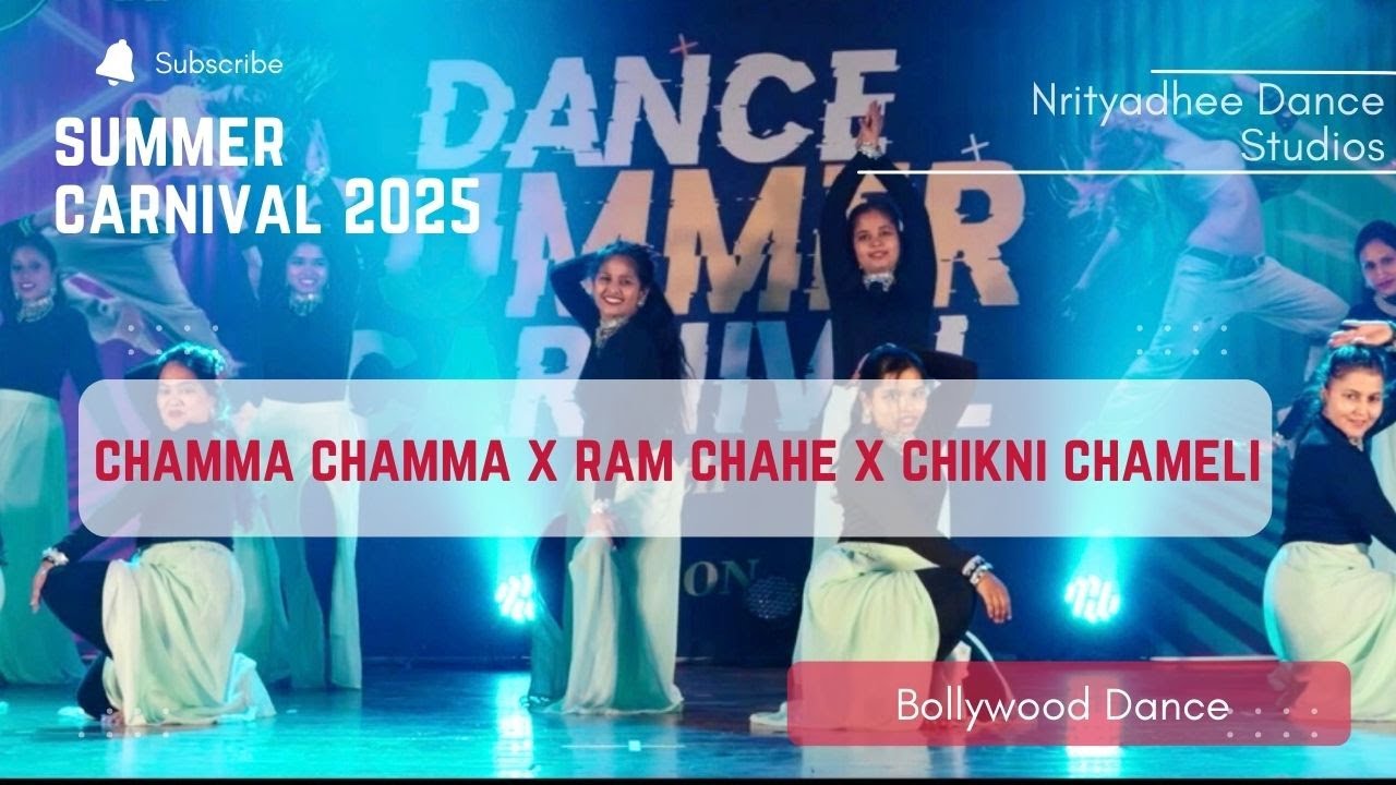 Chamma Chamma x Chikni Chameli x Ram Chahe leela - Bollywood Dance ...