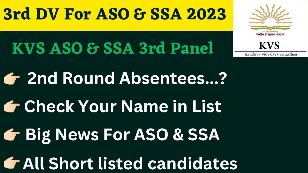 KVS ASO & SSA 3rd Round DV List 2023 || KVS ASO & SSA 3rd DV Panel List ...