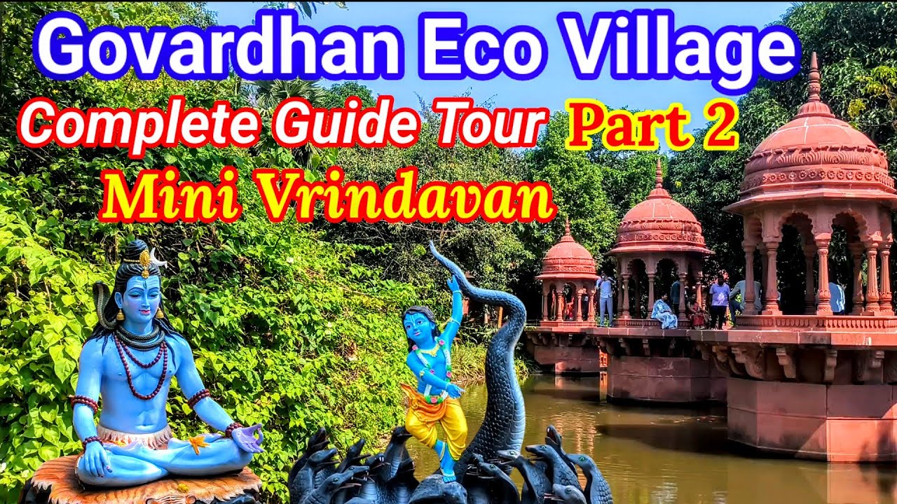 Govardhan Eco Village | Mini Vrindavan in Mumbai | Part 2 #krishna # ...