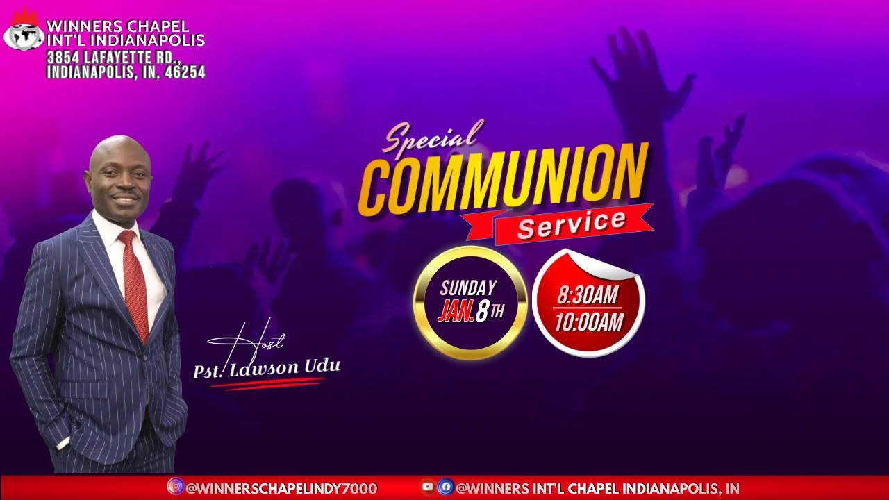 SPECIAL COMMUNION SERVICE || 01-08-2023 || WINNERS CHAPEL INT'L ...