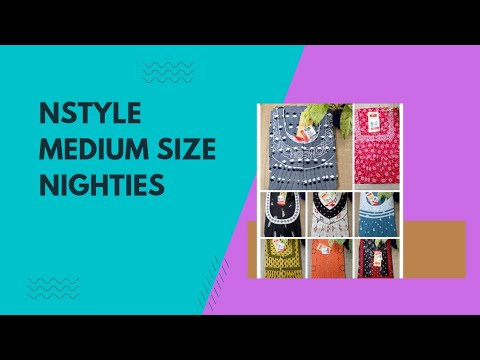 Latest Model Nstyle medium size nighty free shipping.Cathy's ...