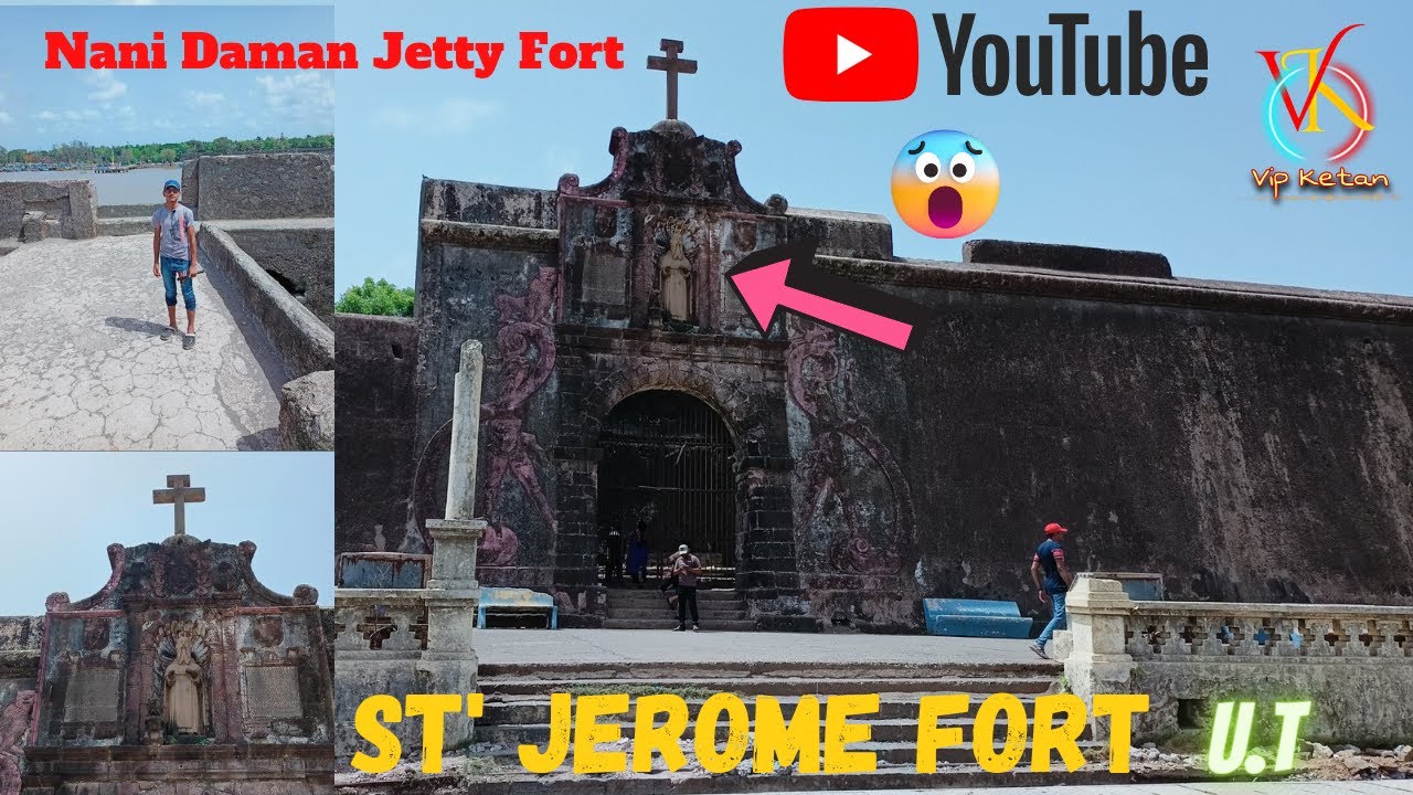 St Jerome Fort Nani Daman | Our Lady Of The Sea Church | Nani Daman ...