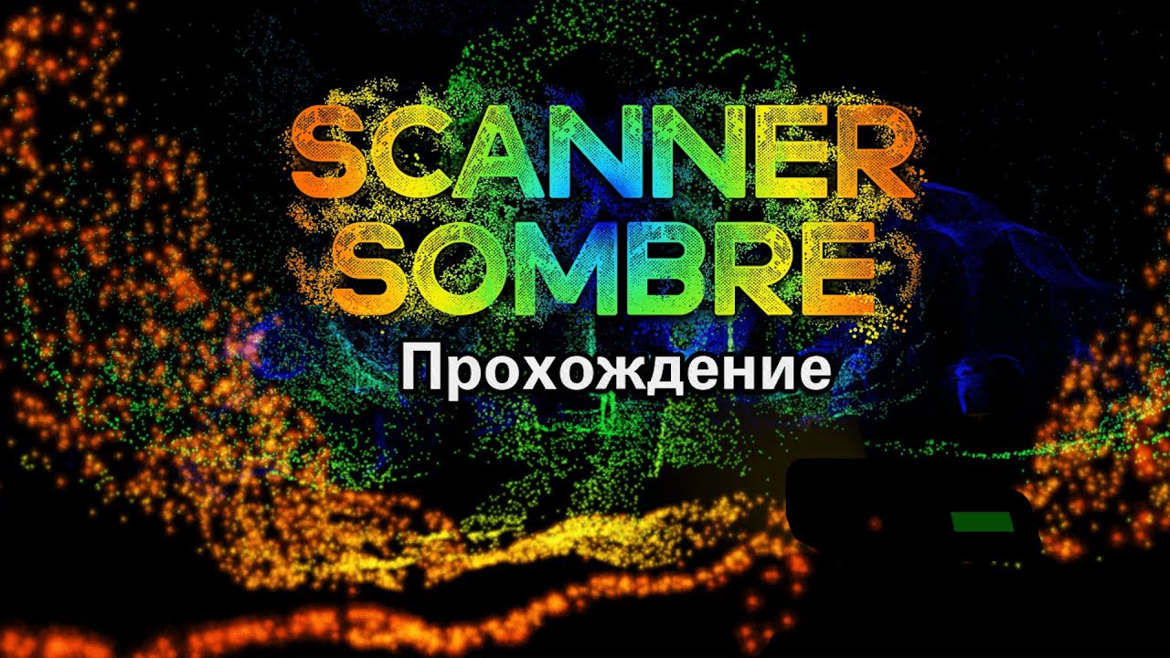Полное прохождение Scanner Sombre - YouTube