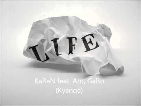 KaReN feat. Aro, GaRo (Kyanqe) 2013