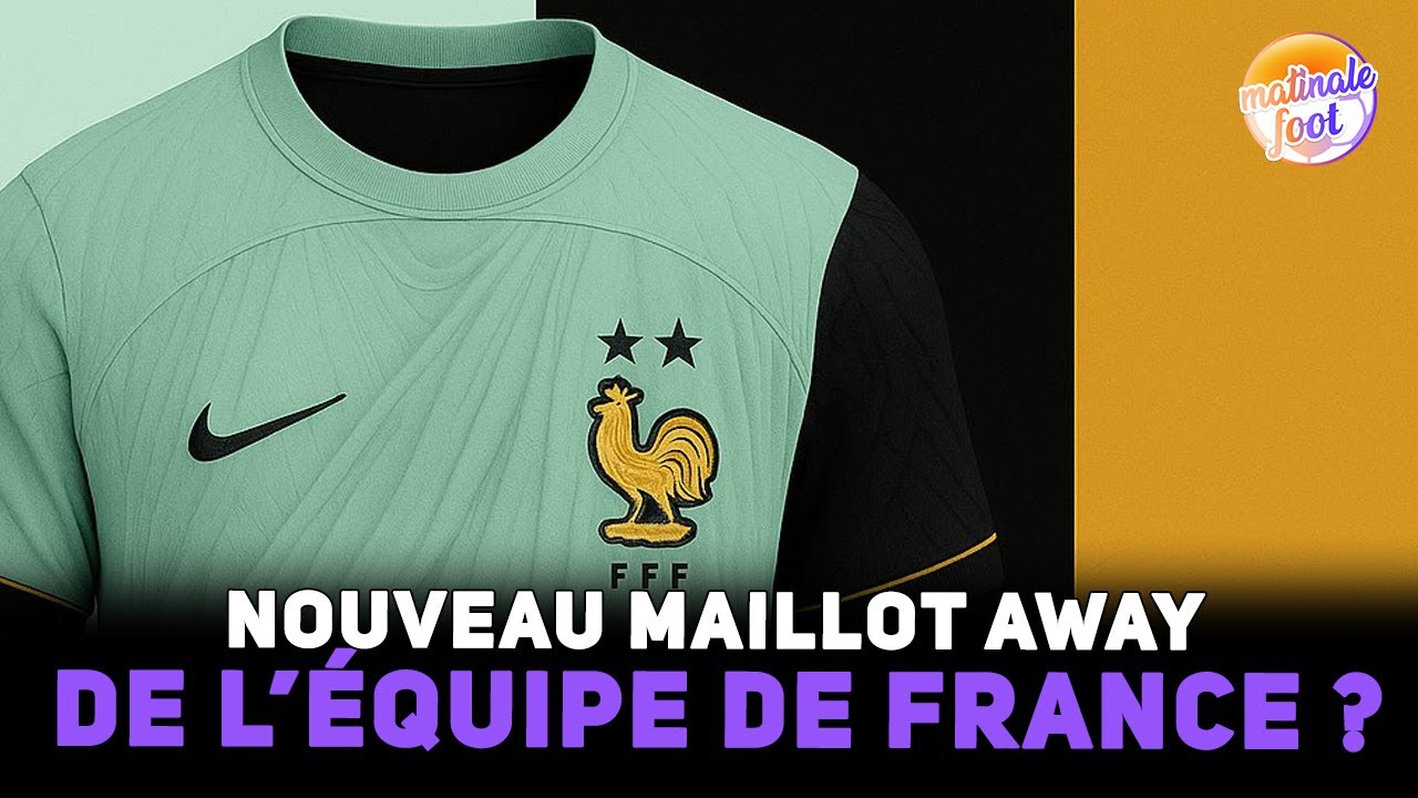 Un nouveau MAILLOT VERT pour l'Equipe de France ? - YouTube