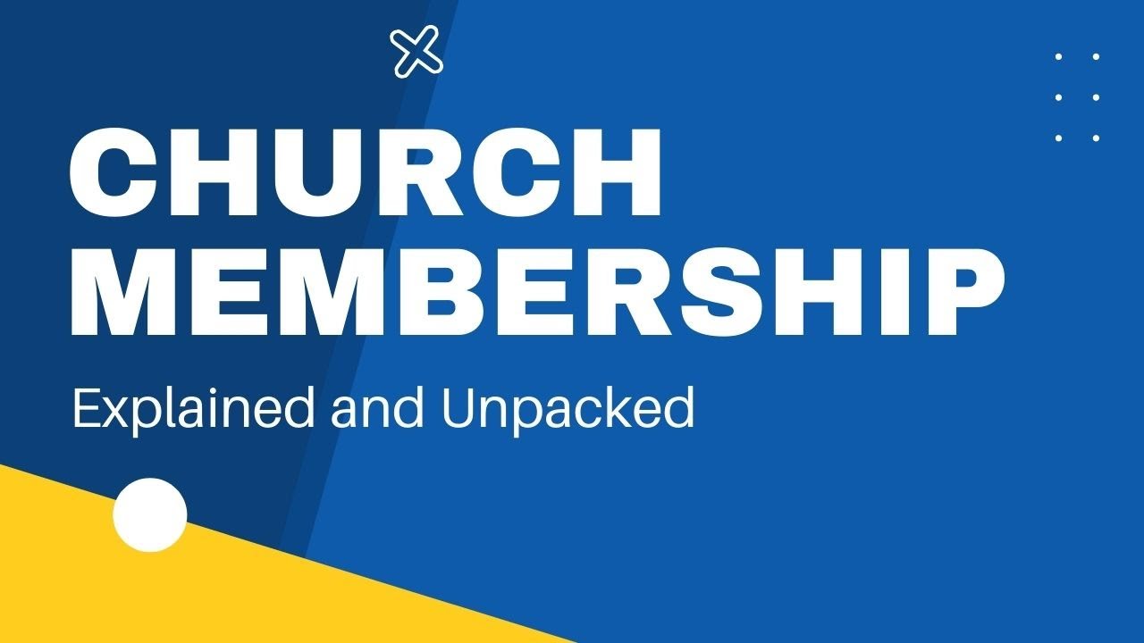 Church Membership 101 - YouTube