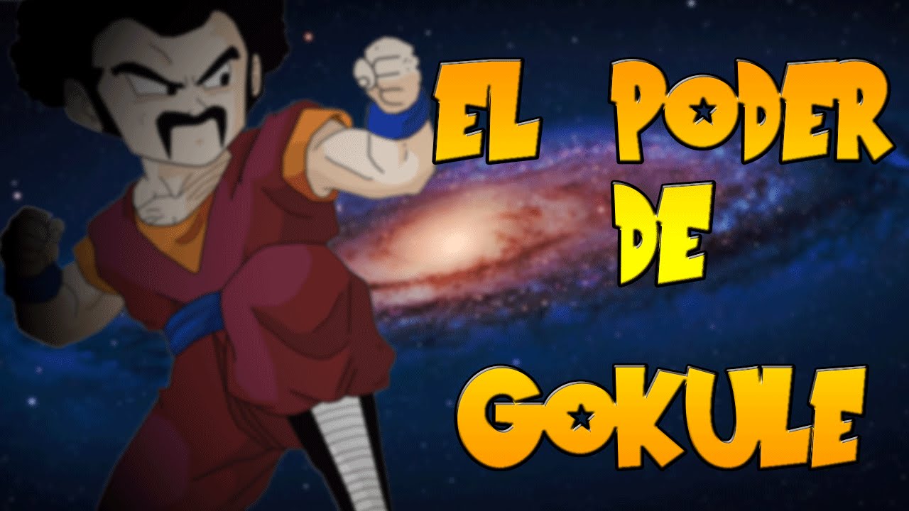 ¿Que tan poderoso seria GOKULE? | Fusión de Goku y Míster satan| Teoría ...