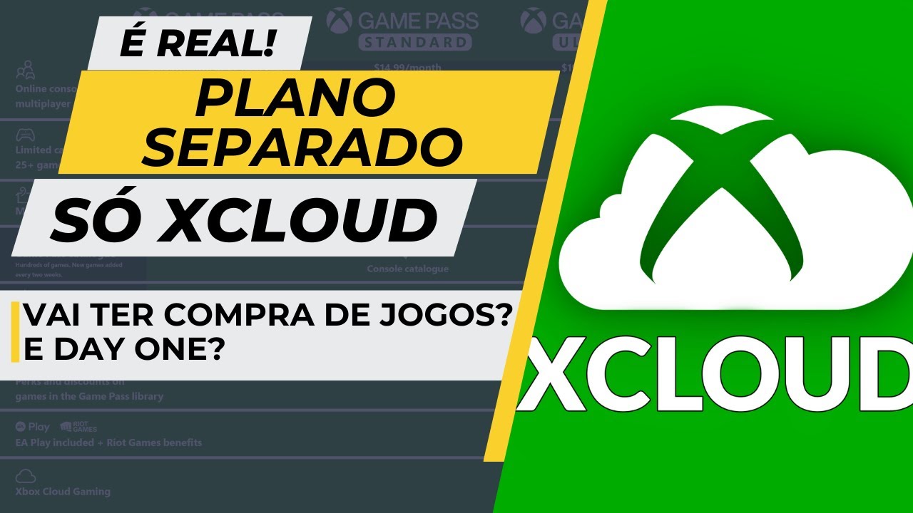 É Real! xCloud em Plano Separado! Mais barato e com Compra de Jogos? - YouTube