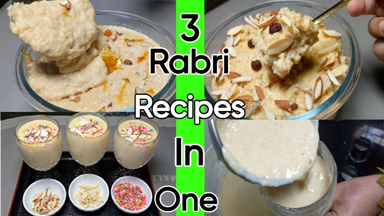 3 Rabri Recipe In One | How To Make Rabri At Home | 10 Minutes Rabdi ...