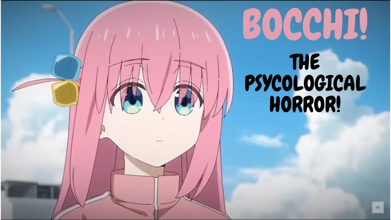 Bocchi -The Psycological Horror - YouTube