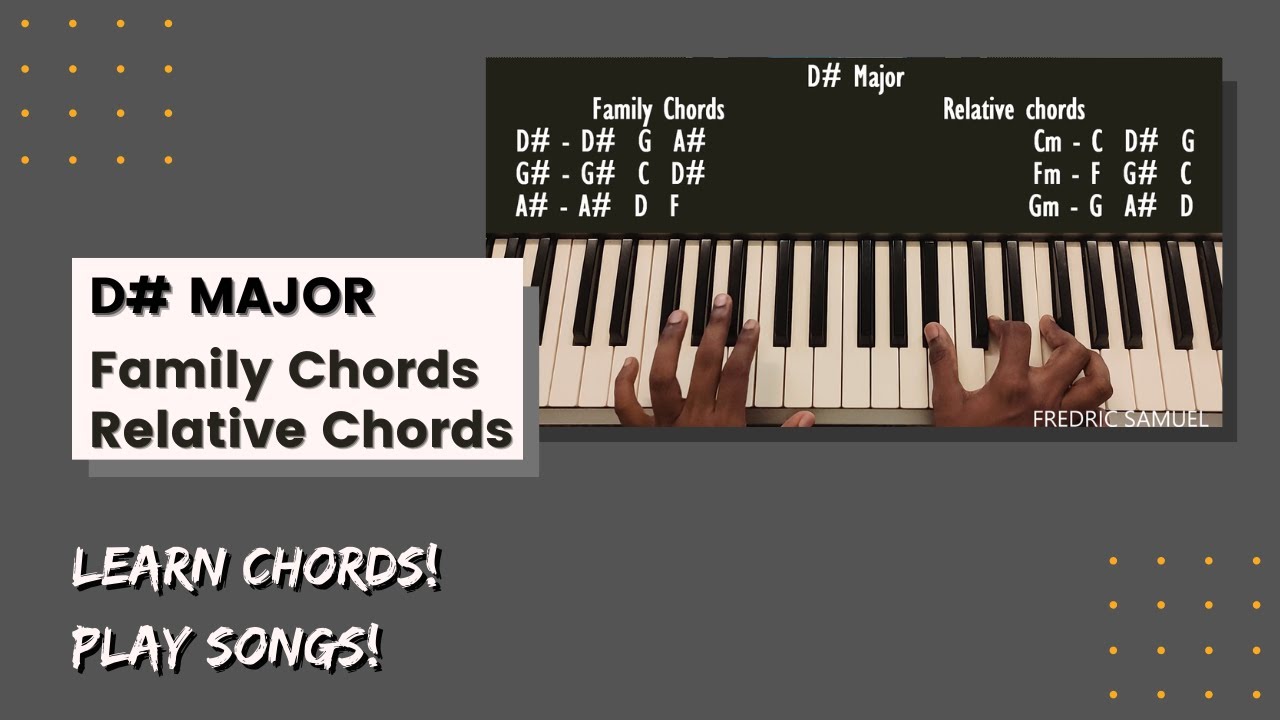 D Sharp Major (D#) Family Chords & Relative Chords | Improve your ...