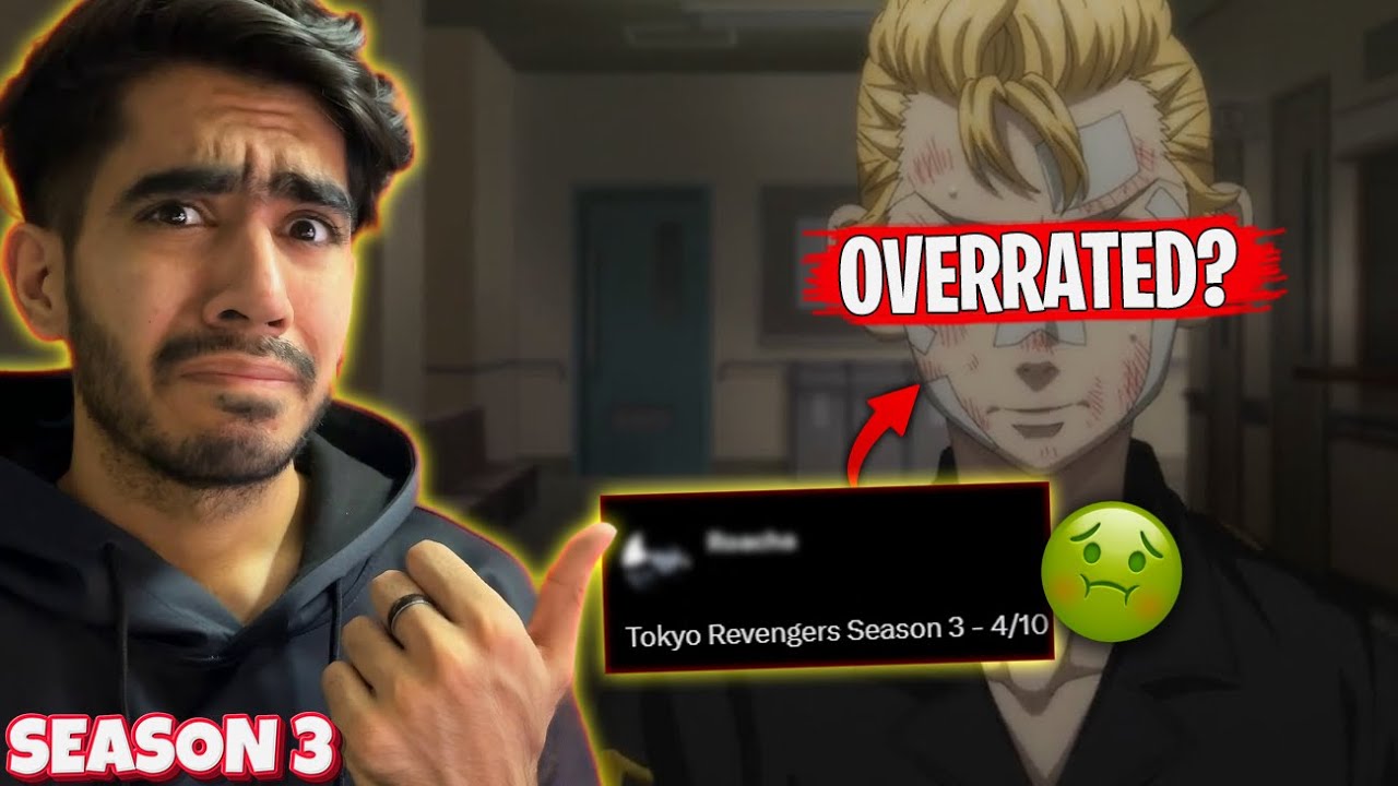 Tokyo Revengers Season 3 is OVERRATED ? | Daddy Vyuk - YouTube