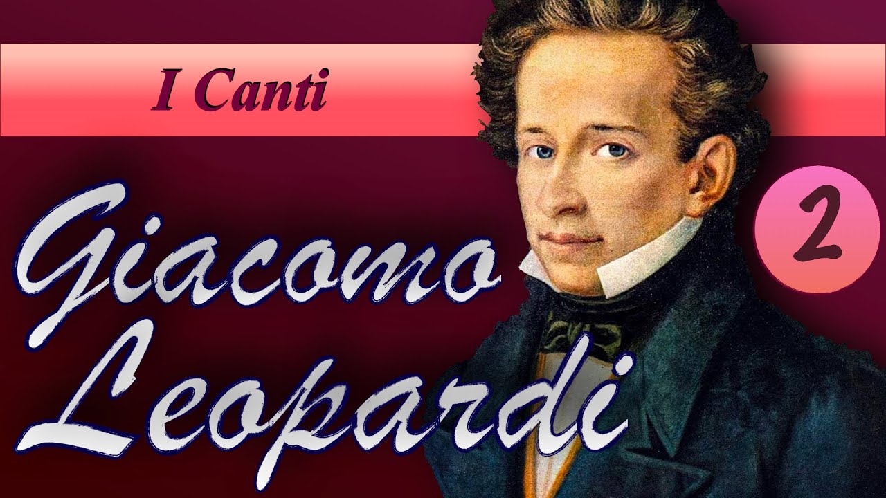 Giacomo Leopardi — I CANTI. Introduzione - YouTube