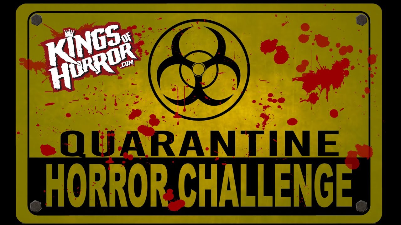 Kings of Horror - Quarantine Horror Challenge - YouTube