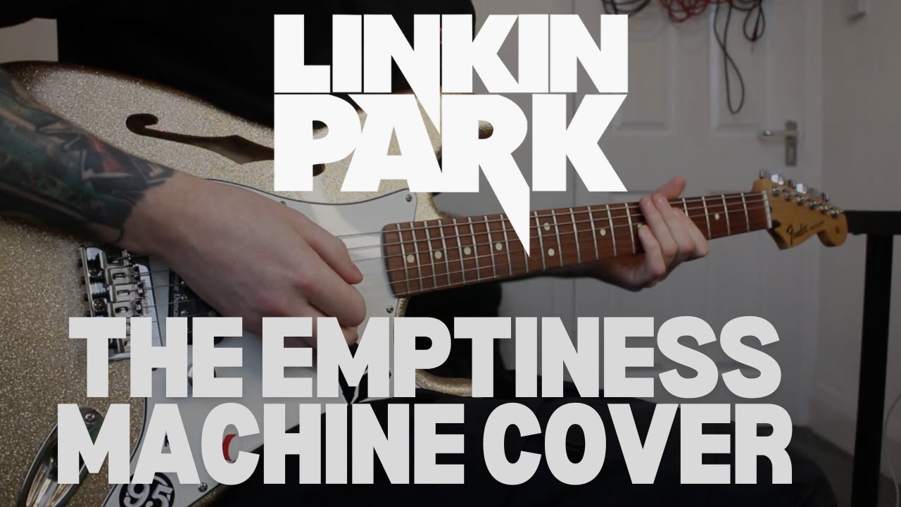 Linkin Park - The Emptiness Machine (Guitar Cover) - YouTube
