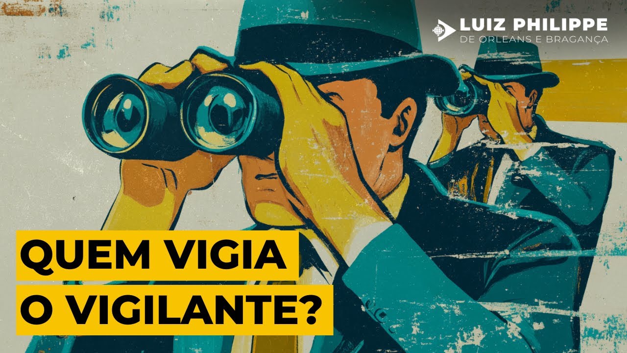 QUEM VIGIA O VIGILANTE? - YouTube