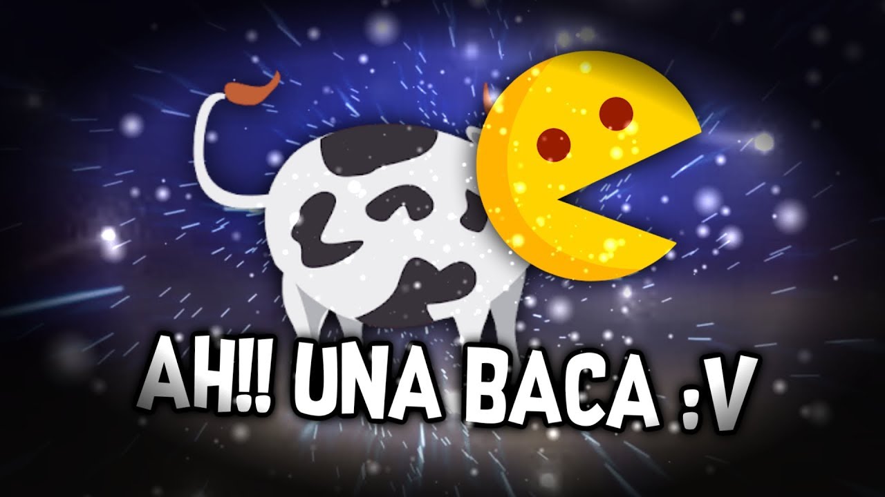 😂Ah!!! UNA BACA :V😂 - YouTube