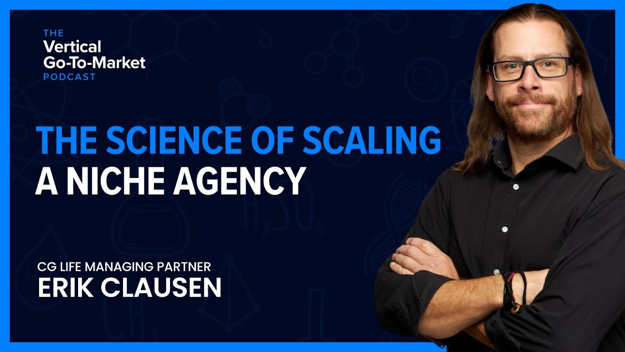 The Science of Scaling a Niche Agency w/ Erik Clausen - YouTube