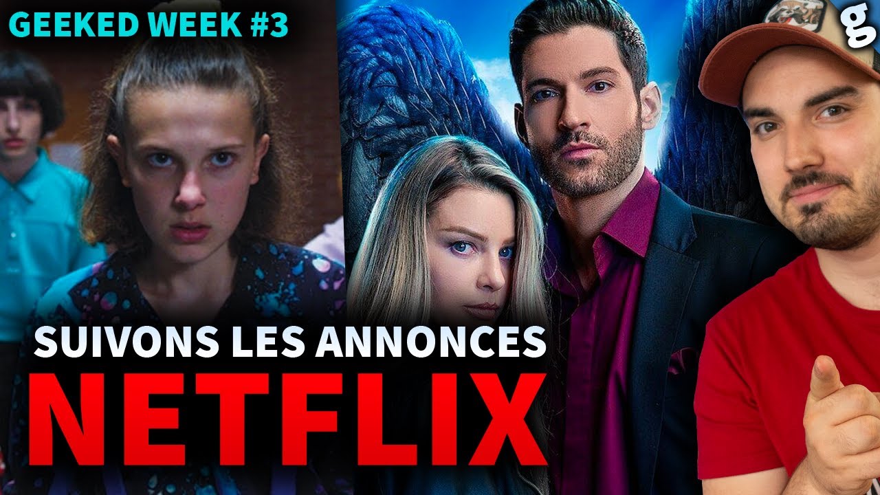 NETFLIX : Suivons les ANNONCES (Lucifer, Stranger Things, etc ...